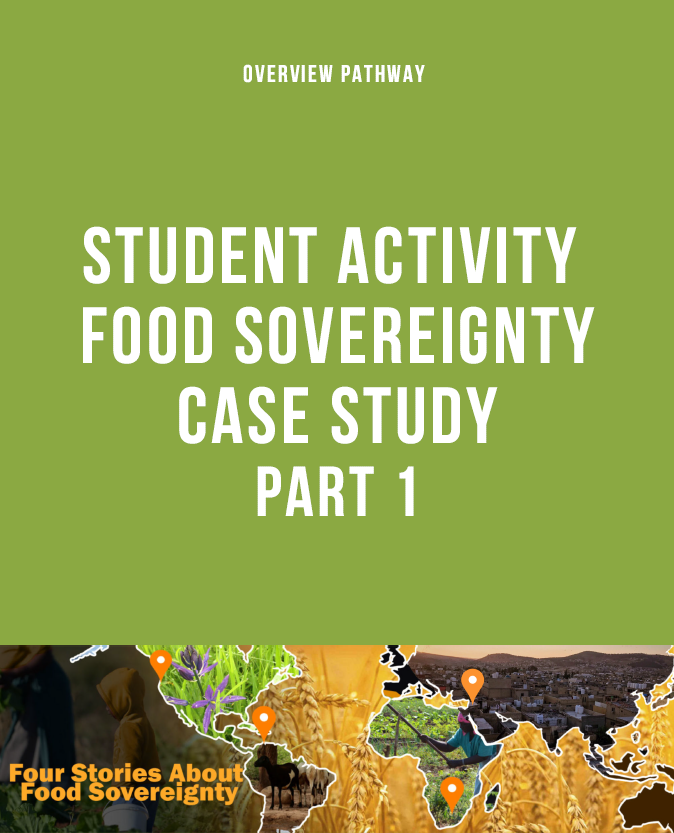 Overview Pathway – Four Stories About Food Sovereignty